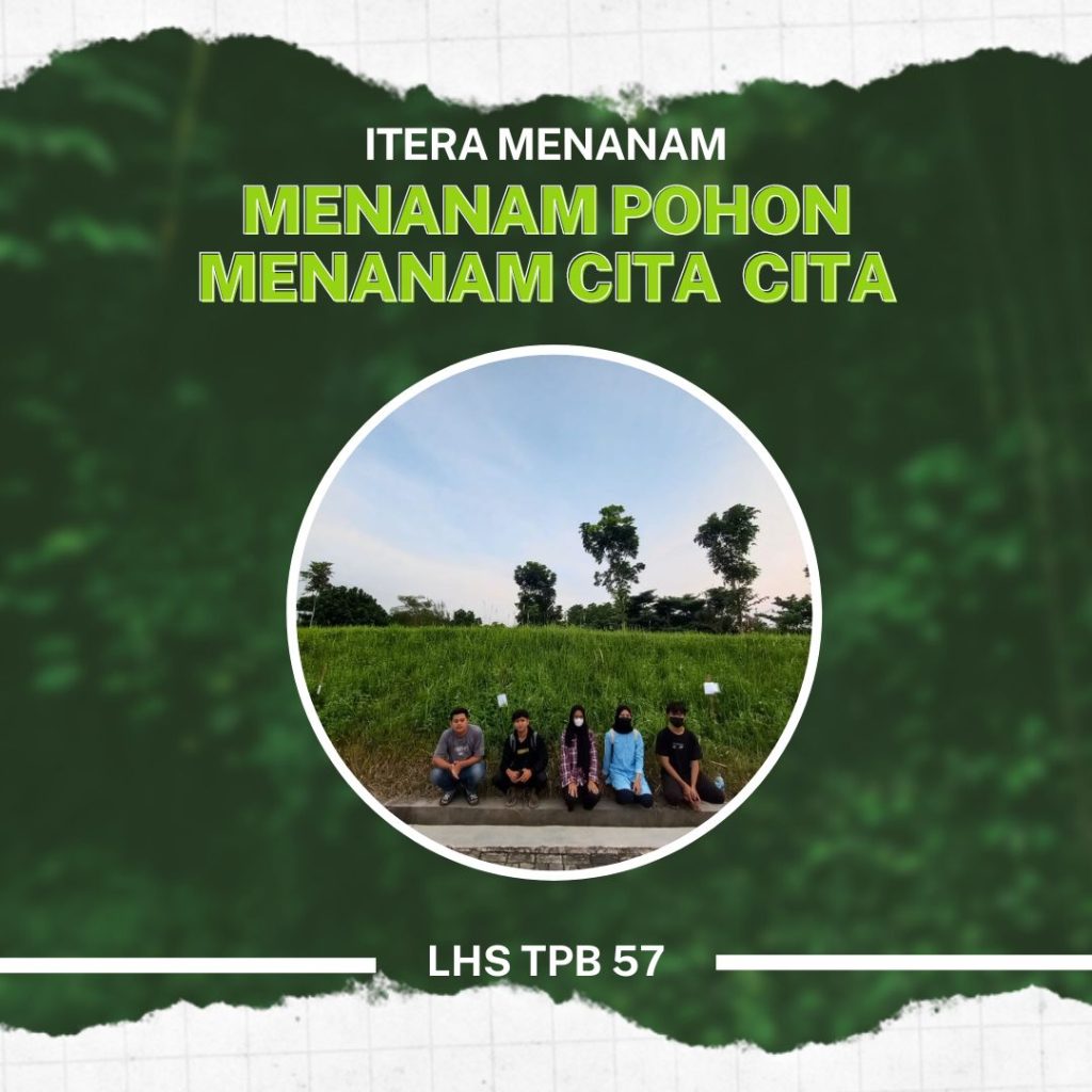 ITERA MENANAM – Lembaga Tahap Persiapan Bersama